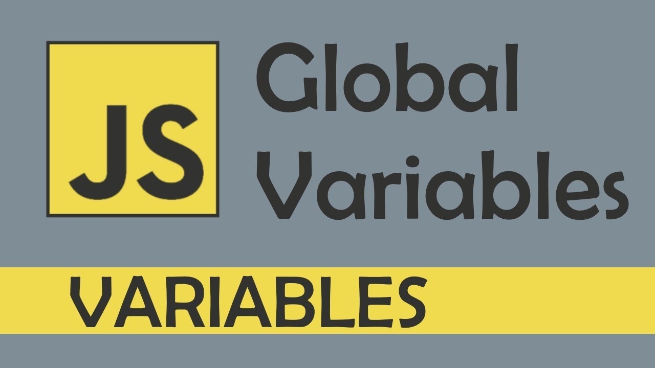 Global Variables In Js Youtube