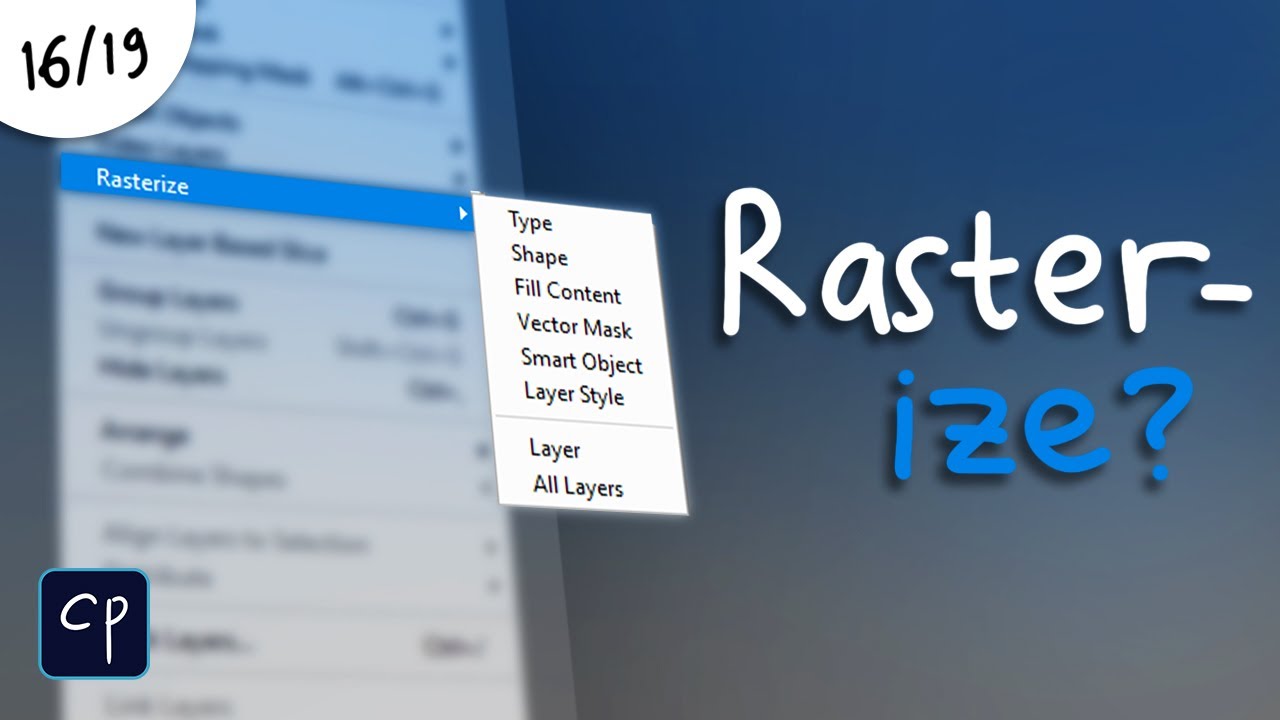 Apa Itu Rasterize Di Photoshop 16 19 Youtube