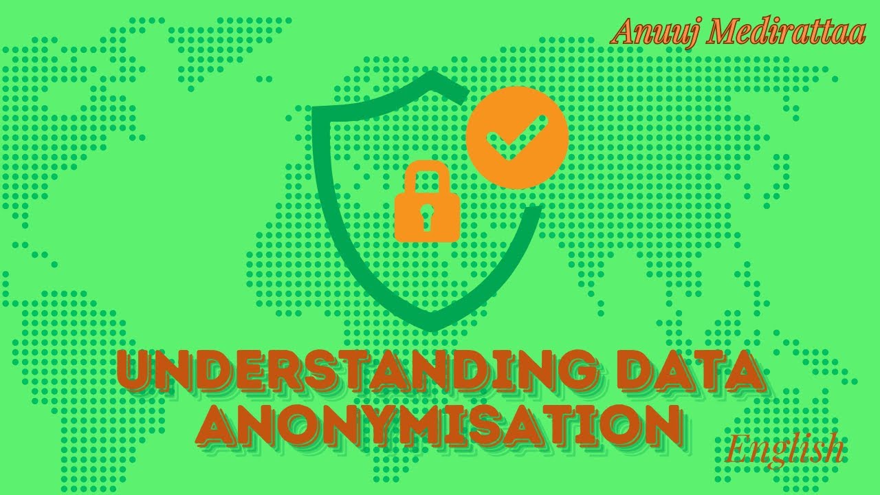 Understanding Data Anonymisation Techniques Implementation And