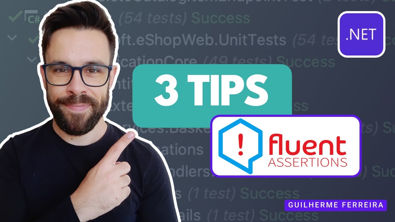 3 Fluent Assertions Features You Should Be Using Youtube