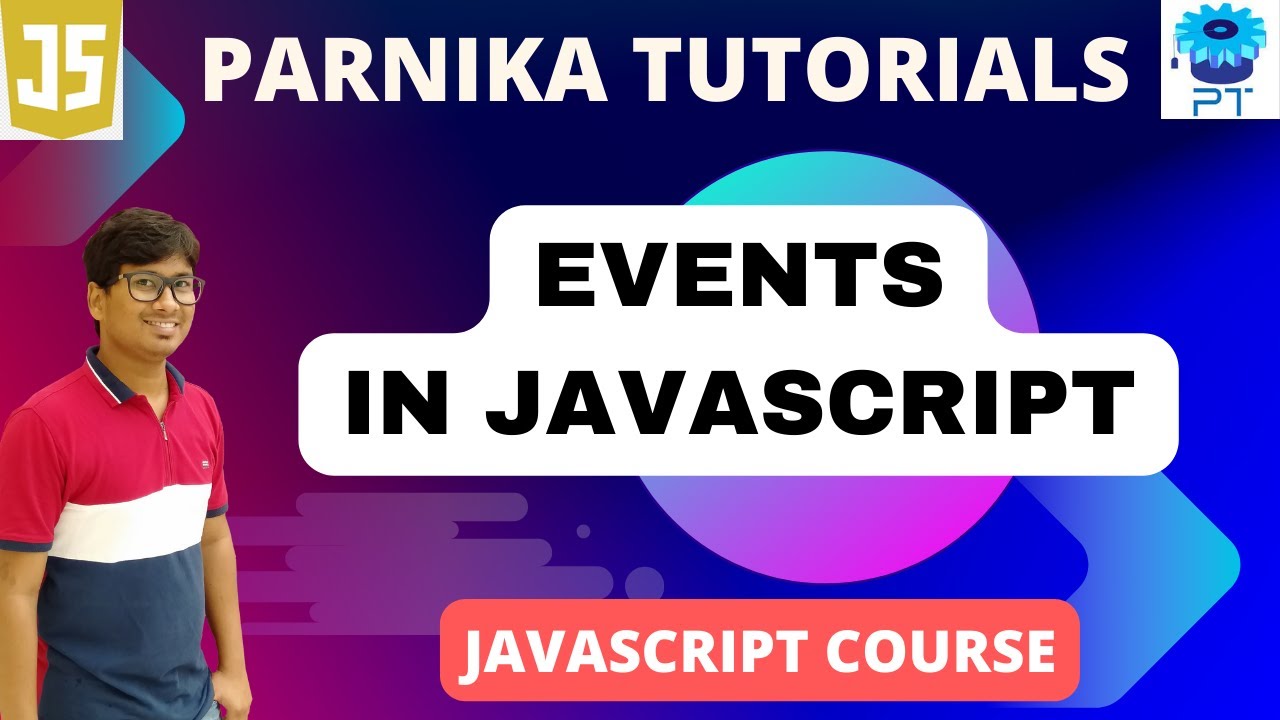 Events In Javascript Event Handling In Javascript Javascript Full
