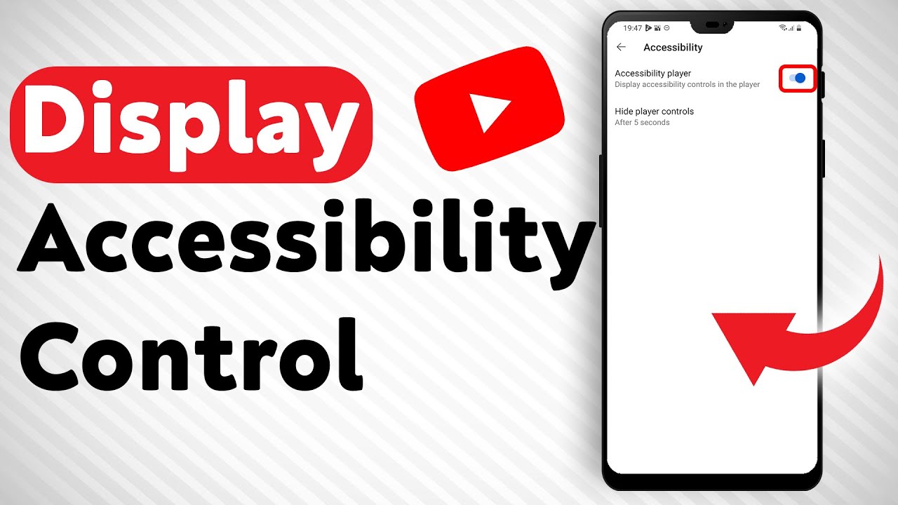 How To Display Accessibility Controls In Youtube Player Full Guide