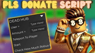 Best Pls Donate Robux Stealer Script 2025 Script In Description And ...