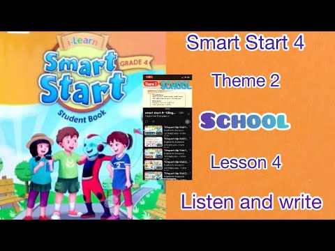 Smart Start 4 Theme 2 Lesson 4 Listen And Write Youtube