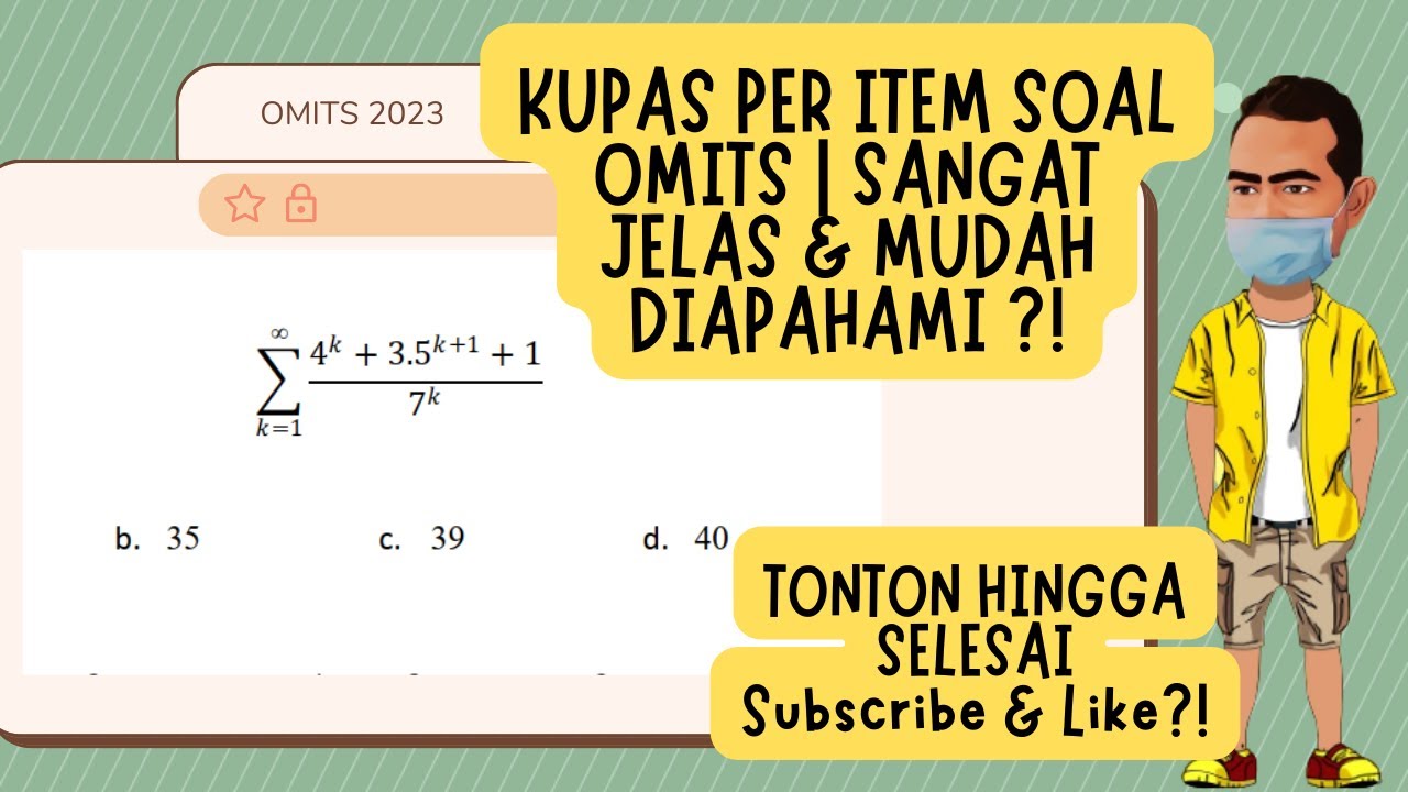 Omits Series Membedah Soal Olimpiade Its Sangat Jelas Dan Mudah