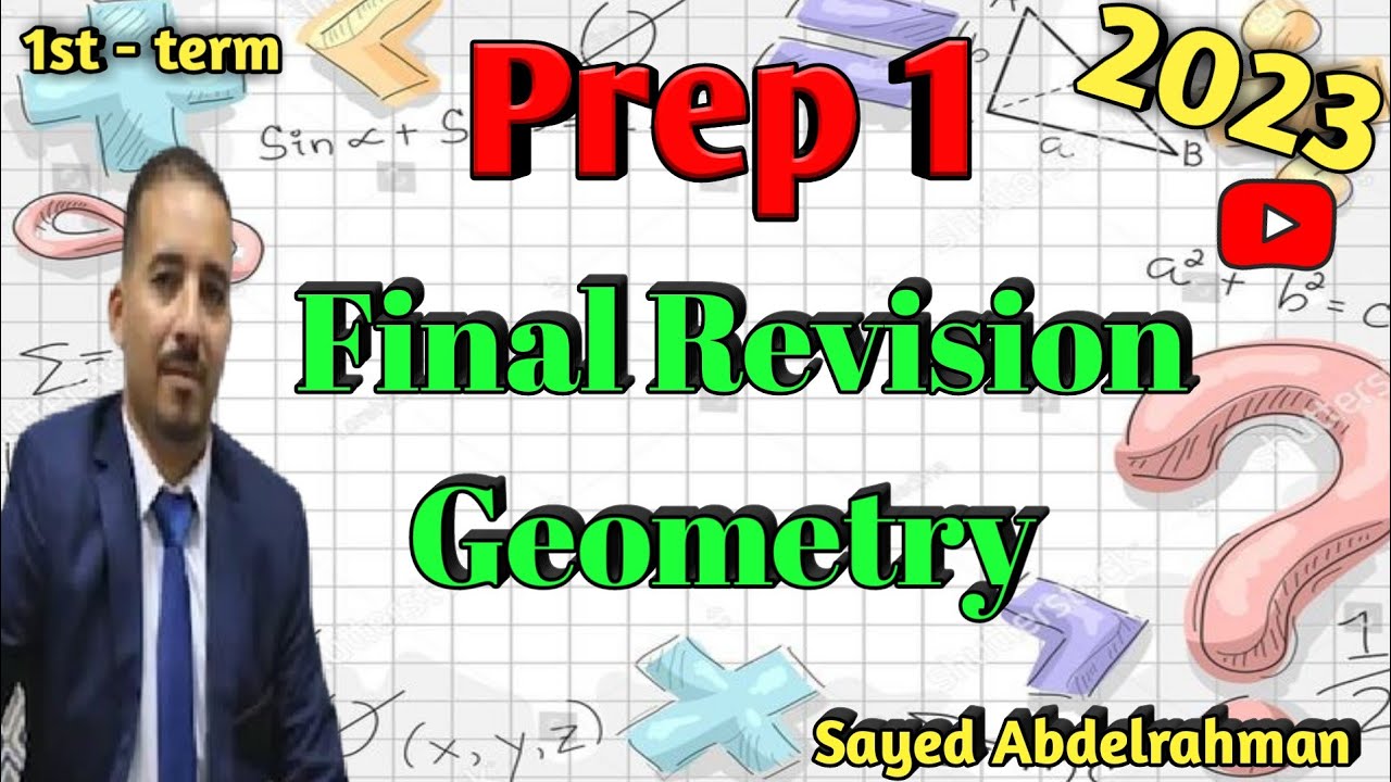 Prep 1 1st Term Final Revision Geometry Youtube