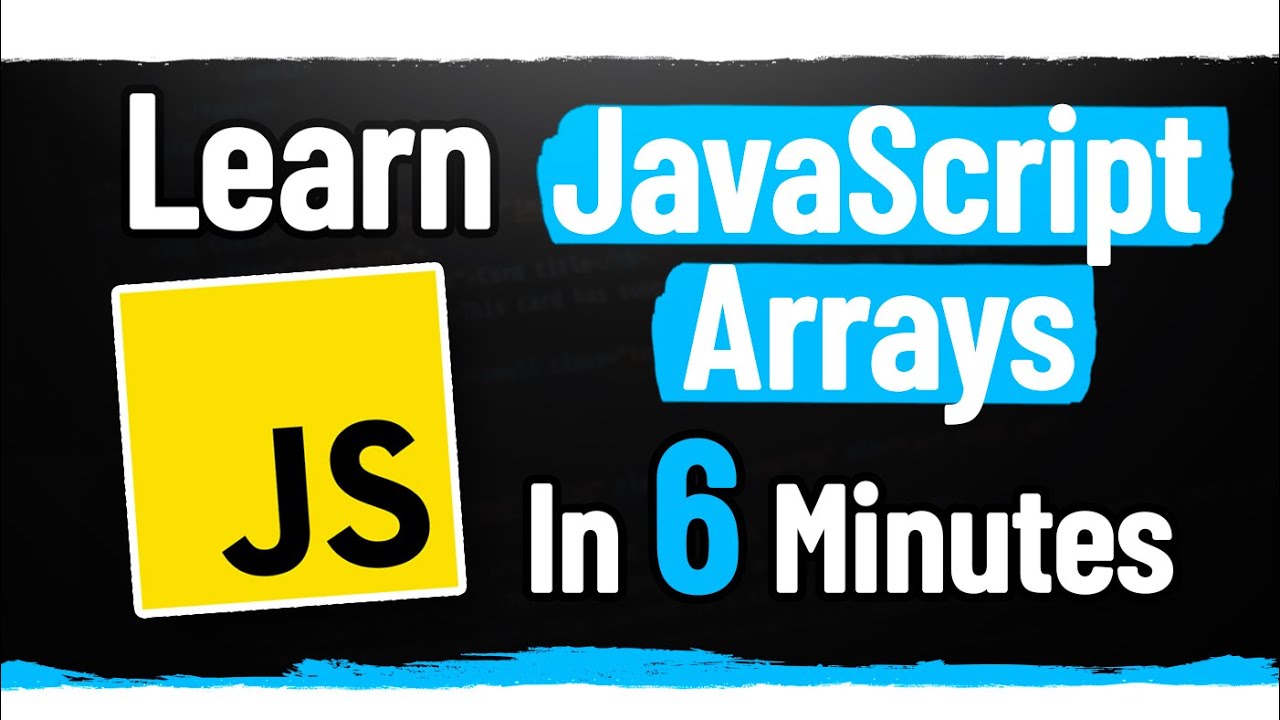 Javascript Arrays Crash Course Youtube