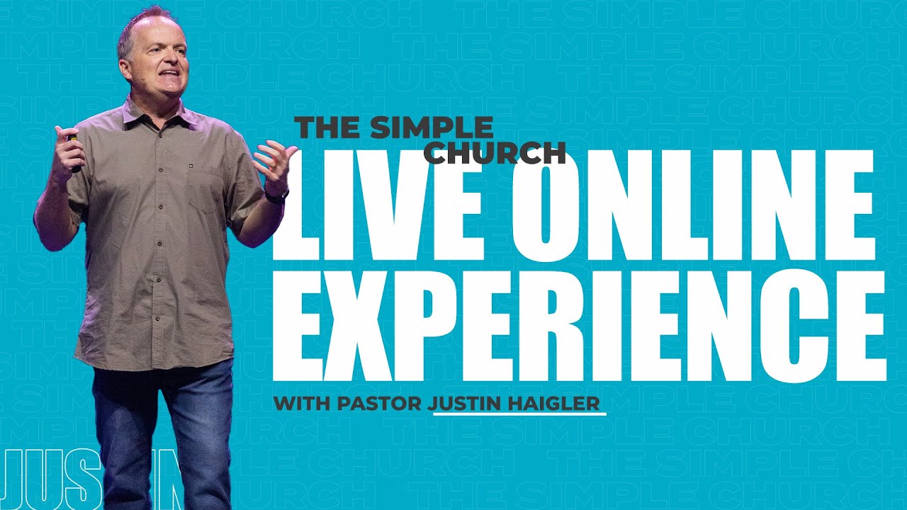 The Simple Church Live Stream 08 03 25 Youtube