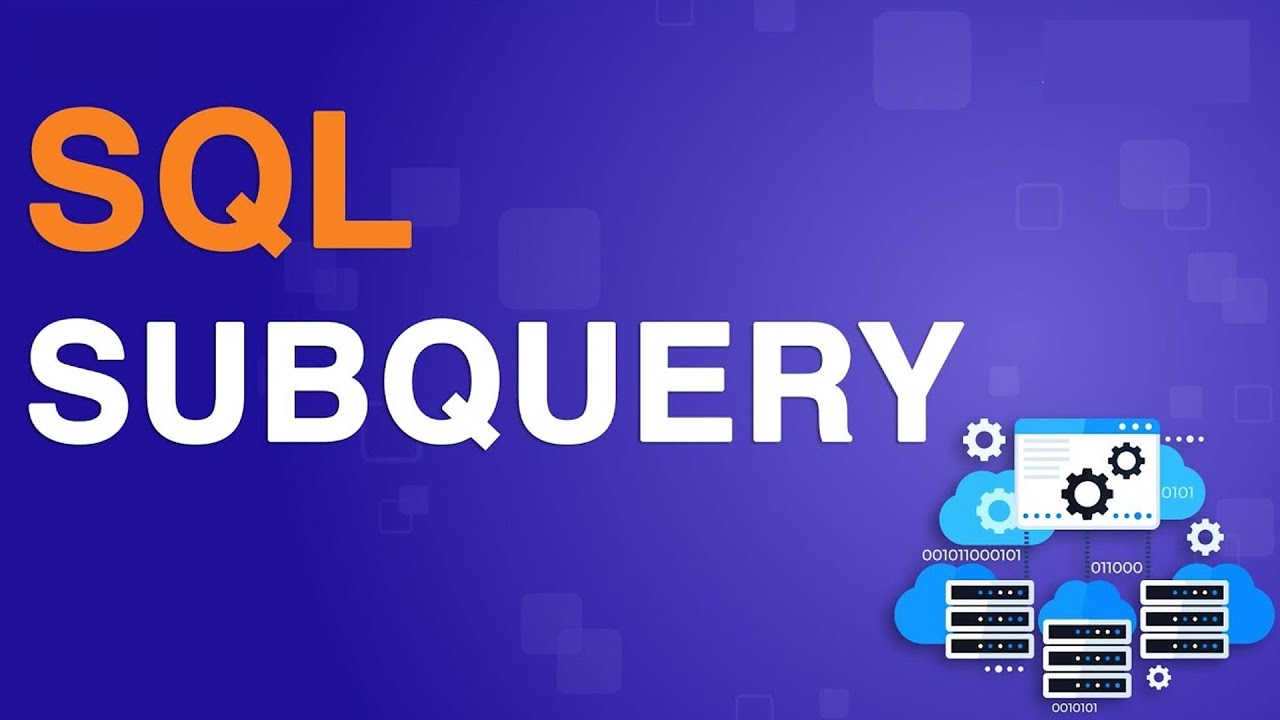 Learn Sql Subquery From Basics To Advanced Youtube