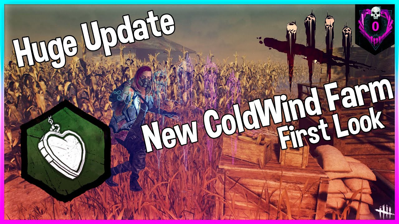 New Coldwind Farm And Update Dead By Daylight Youtube