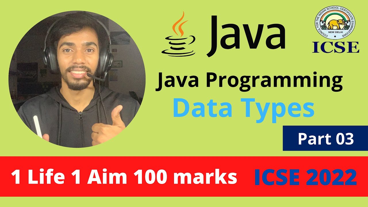 Data Types Icse2022 Java Programming In Java Class X Icse 100 Marks