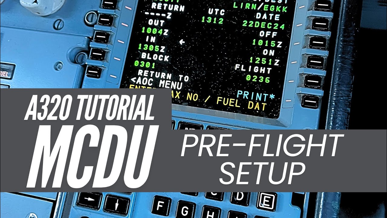 Tutorial Mcdu Setup A320 Home Cockpit Simbrief Flight Plan Fenix