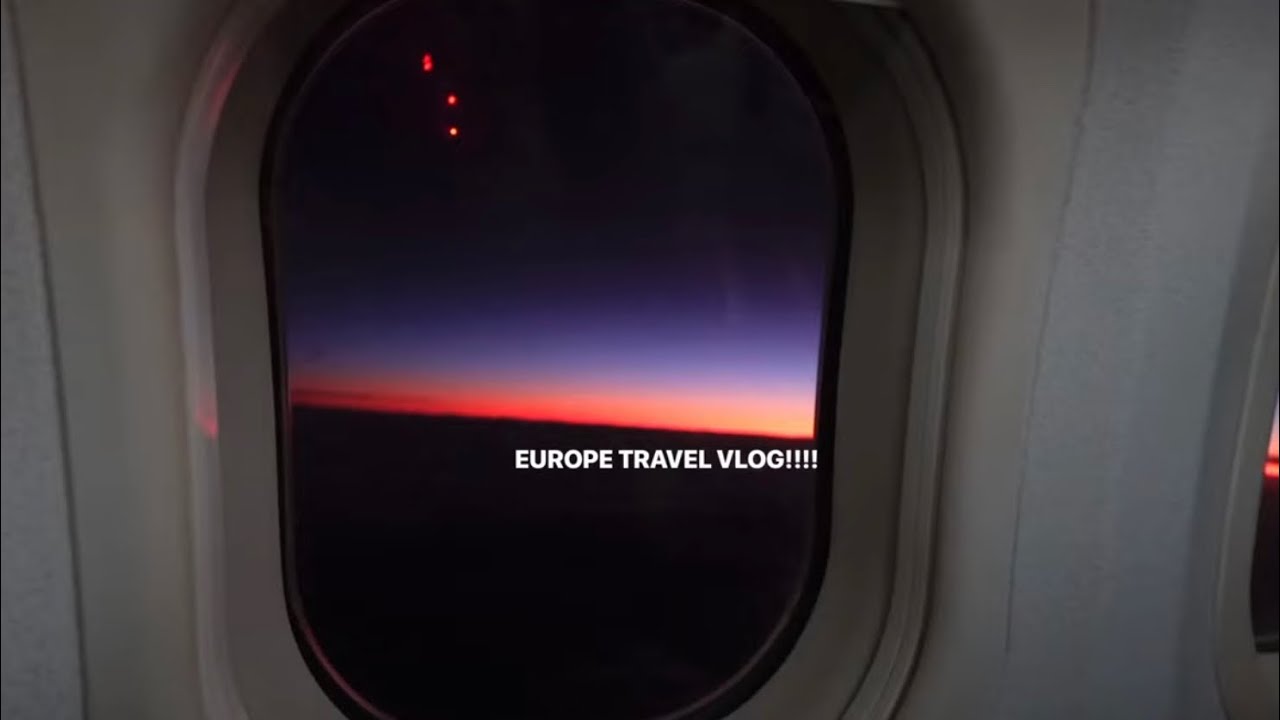 Europe Travel Vlog Youtube