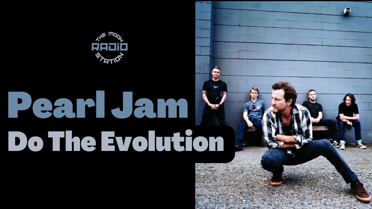 Pearl Jam Do The Evolution Youtube