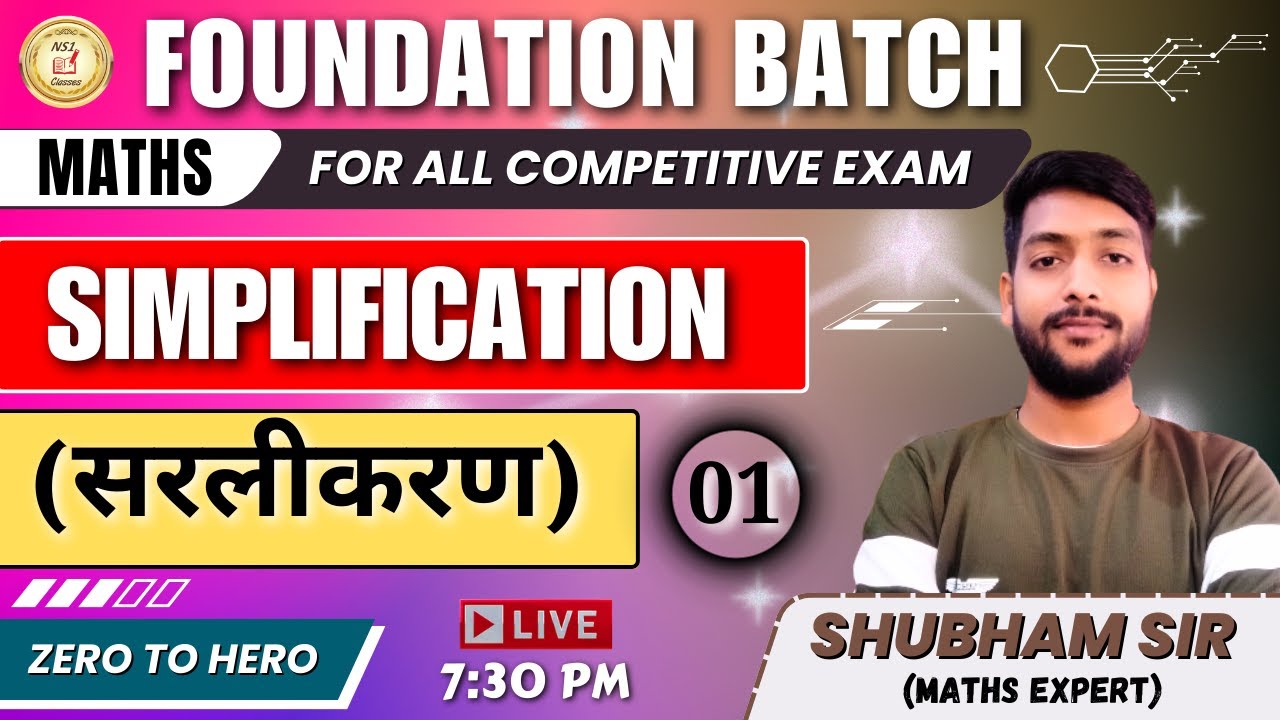 Class 01 Simplification Short Tricks Maths Foundation Batch