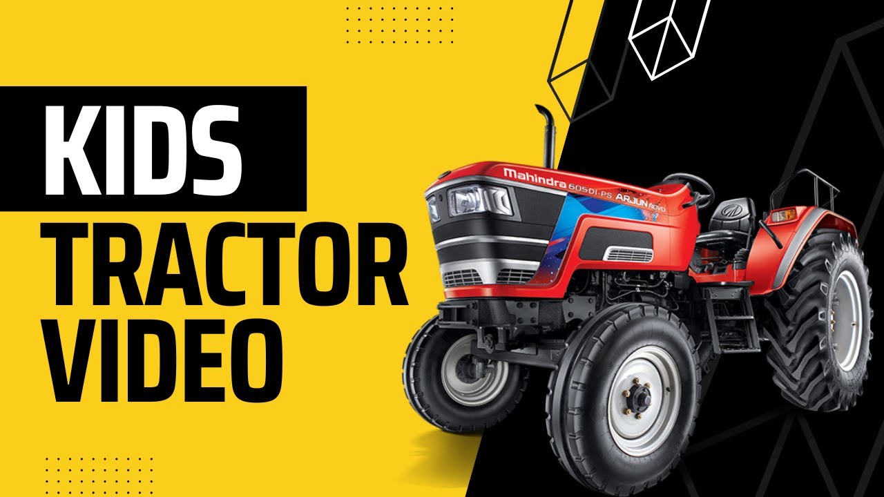 Kids Tractor Video Youtube
