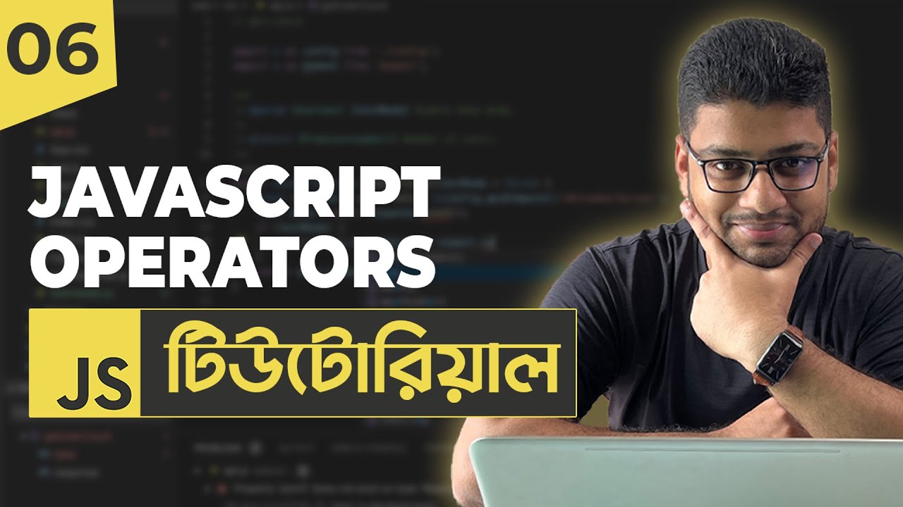Javascript Operators Javascript Tutorial For Beginners Part 06