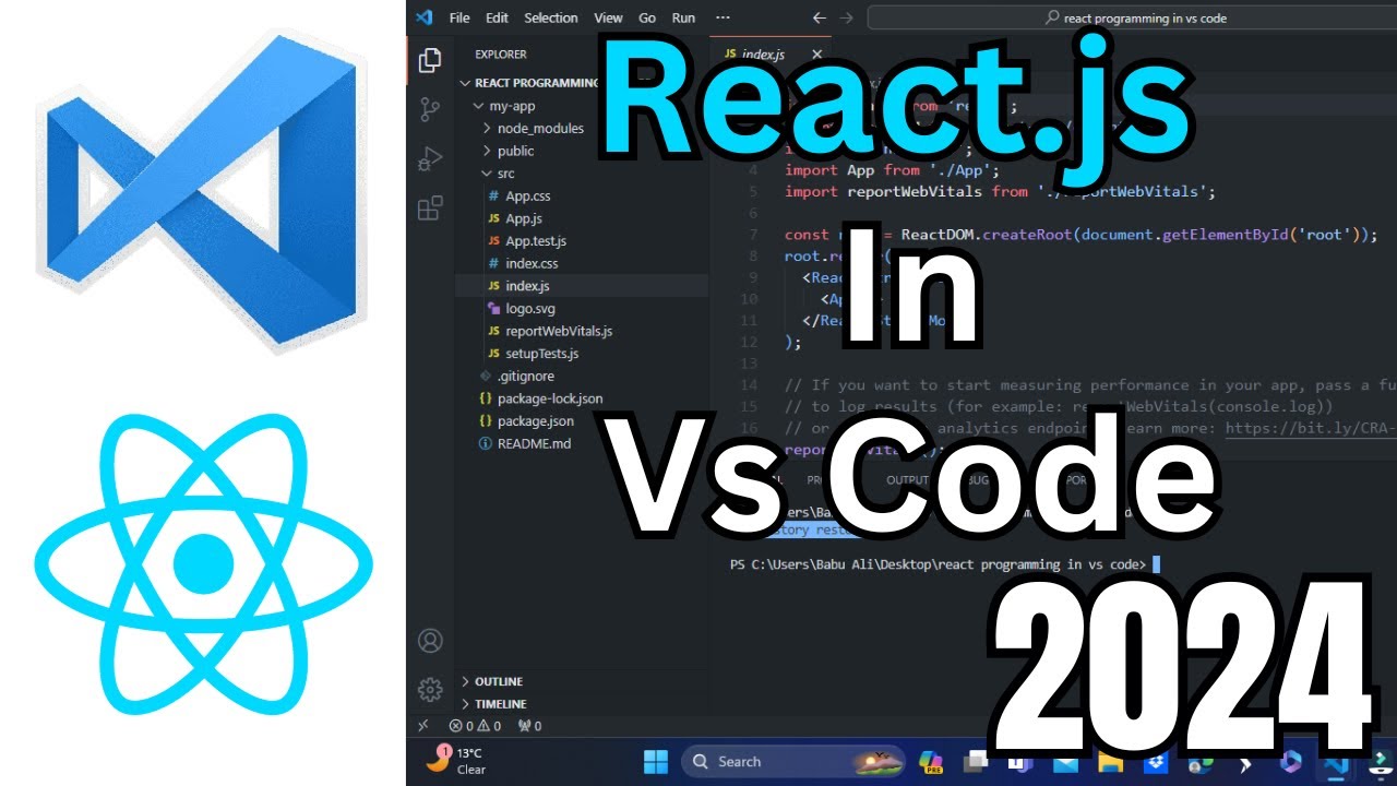 React Js In Vs Code Create React Js First My App In Vs Code Reactjs