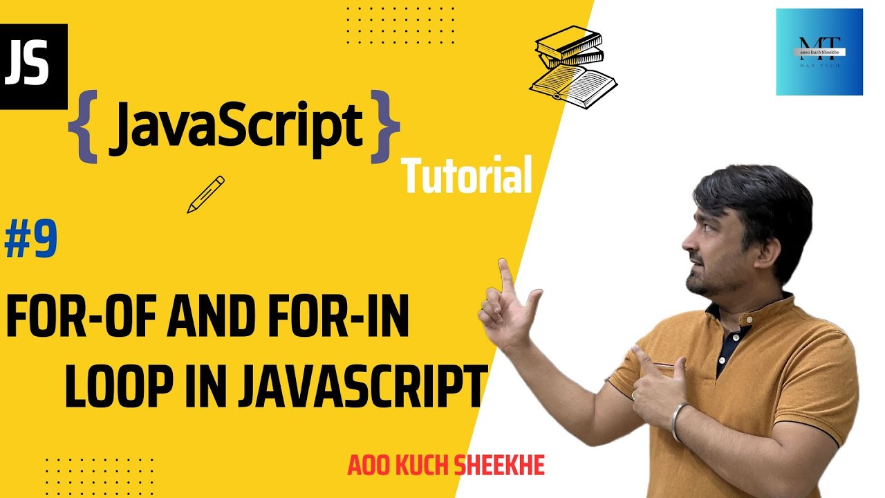 9 For Of And For In Loops In Javascript Javascript Tutorials In