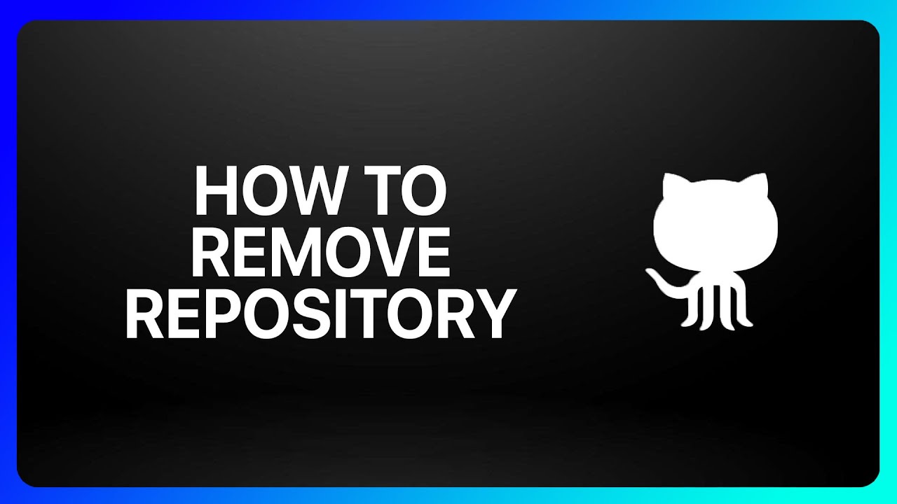 How To Remove Github Repository Tutorial Youtube