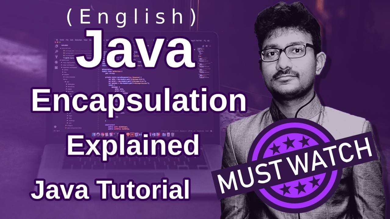 Java Encapsulation Java Encapsulation Tutorial Youtube
