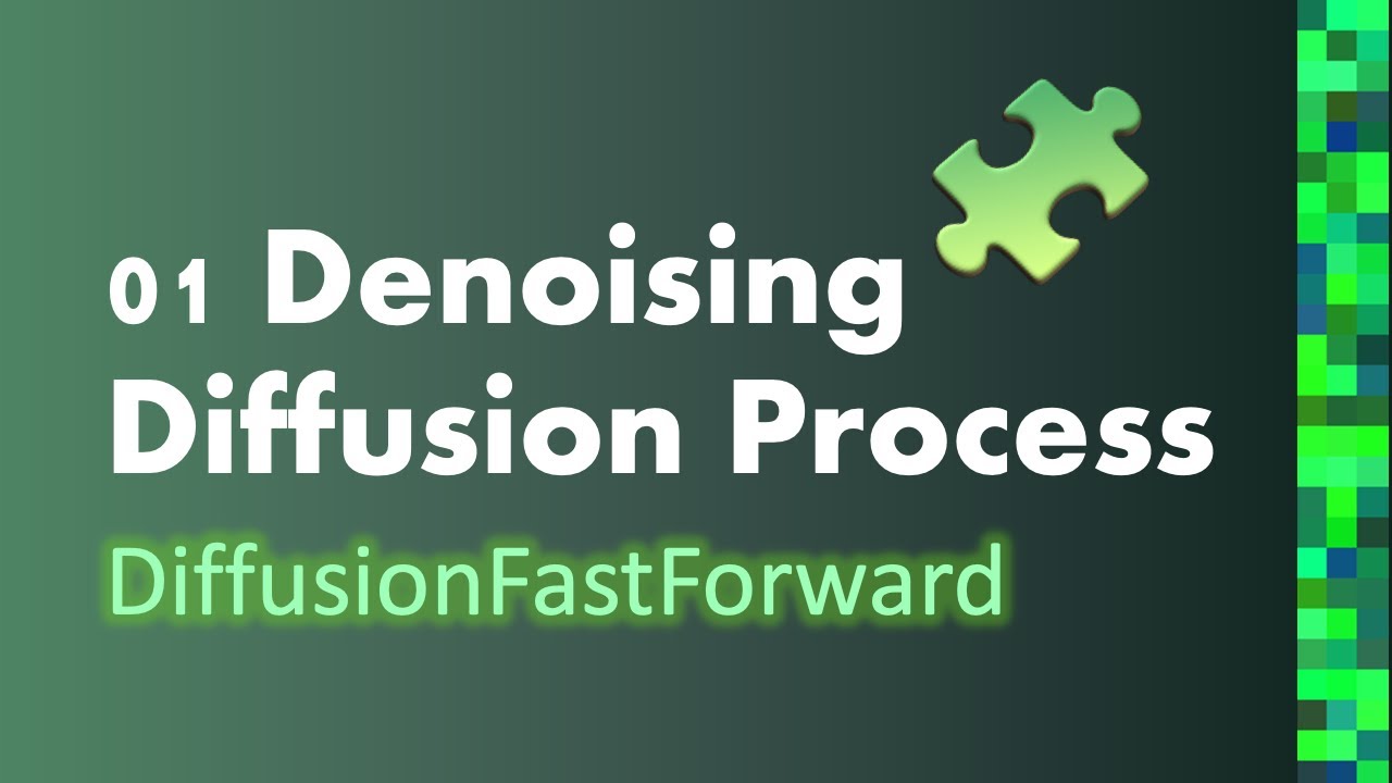 01 Denoising Diffusion Process Diffusionfastforward Youtube