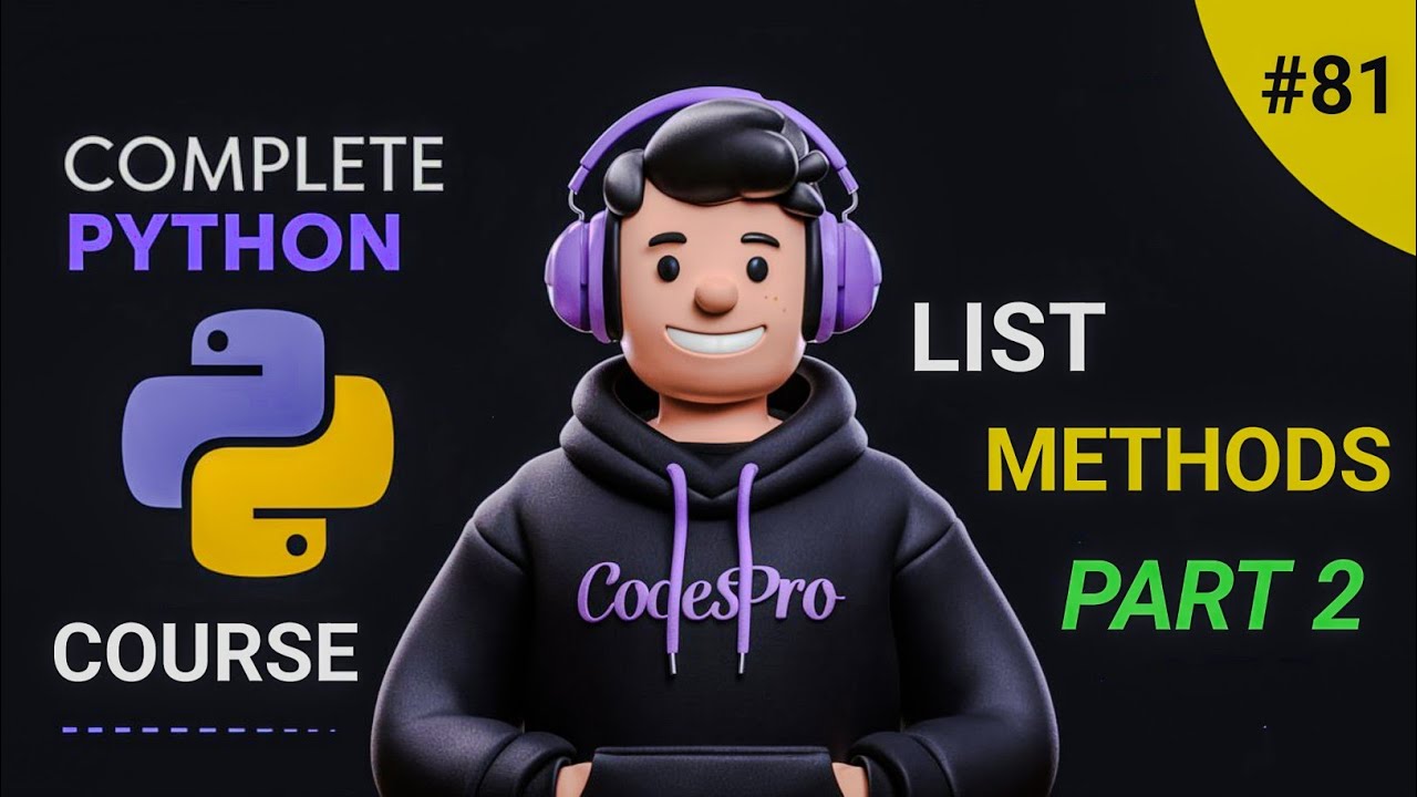 List Methods Part 2 Complete Python Course Day 81 Youtube