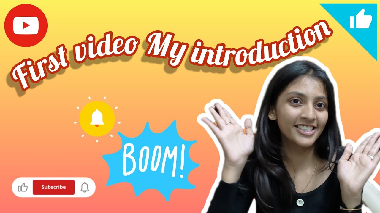 Finally My First Video пёџ Introduction Youtube