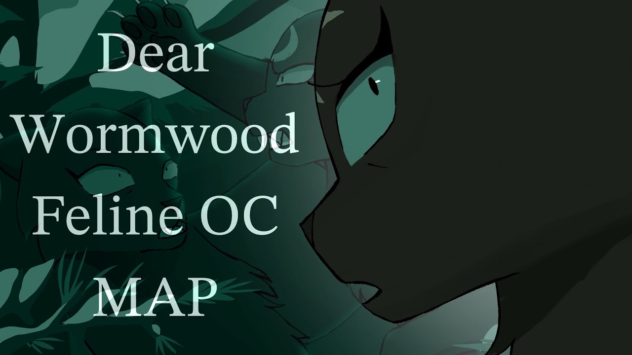 Dear Wormwood Part 17 Feline Oc Map Youtube