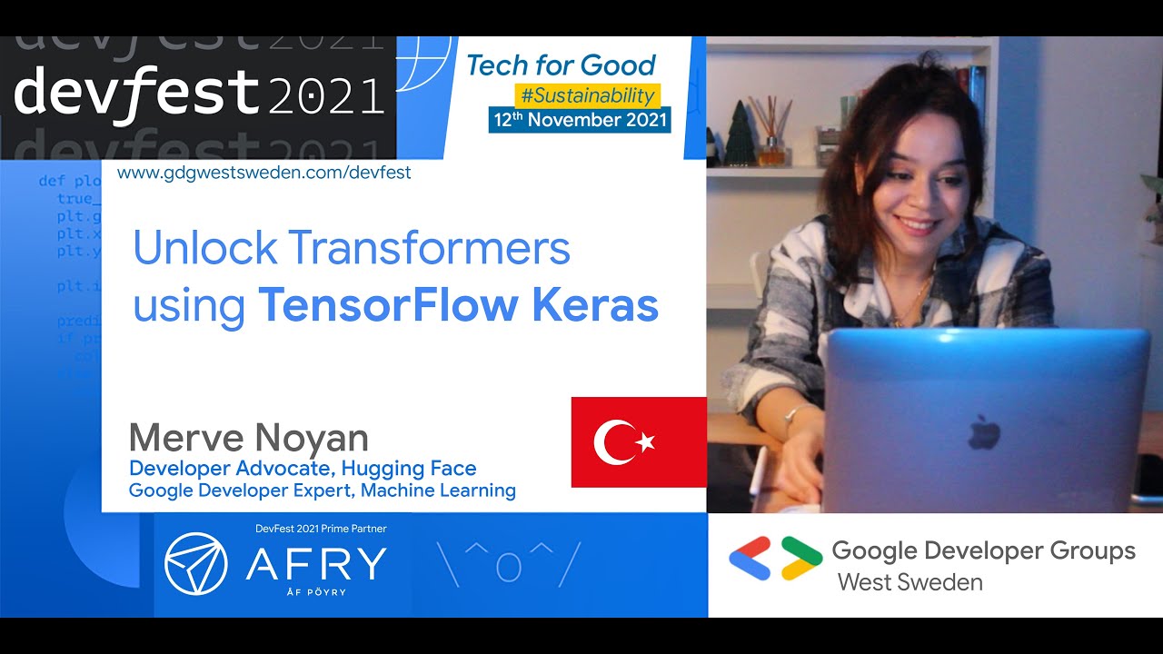 Unlock Transformers Using Tensorflow Keras Merve Noyan Devfest 2021