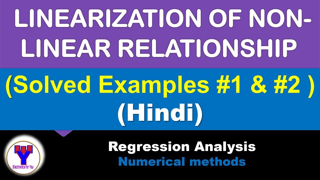 Linearization Of Non Linear Relationship In Hindi Solved Examples 1