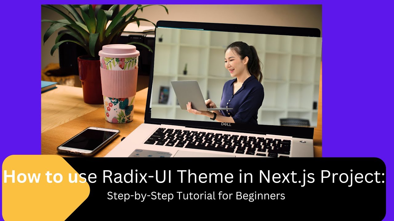 How To Use Radix Ui Theme In Next Js Project Step By Step Tutorial