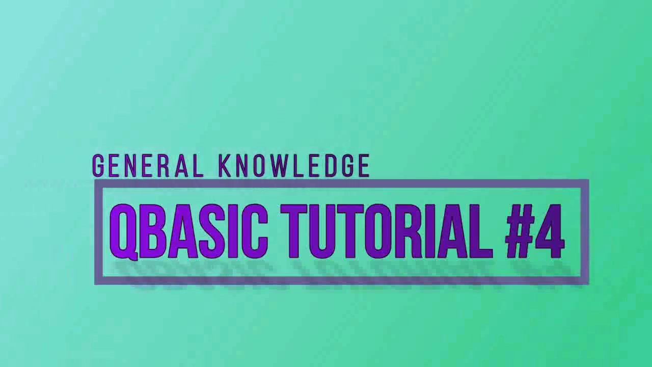 Qbasic Programming For Beginner Youtube