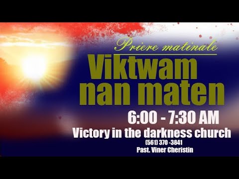 Priere Matinale Viktwam Nan Maten Jeudi 23 Octobre 2025 Pred