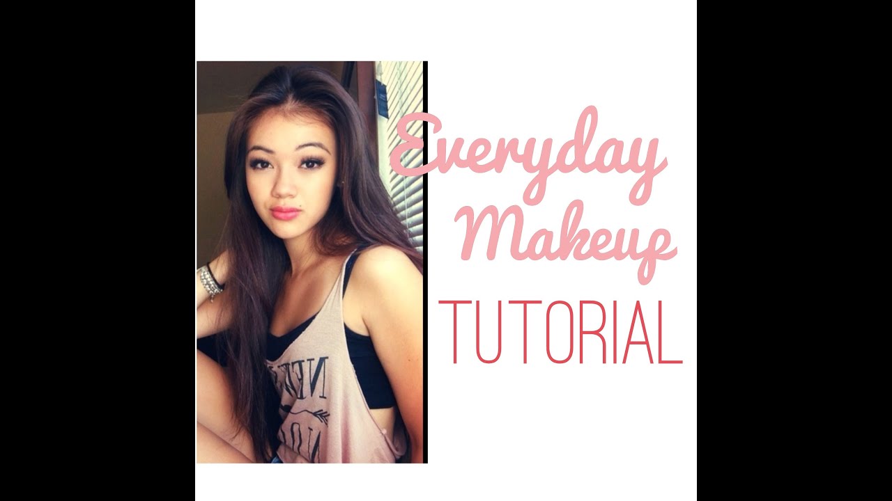Everyday Makeup Tutorial Youtube
