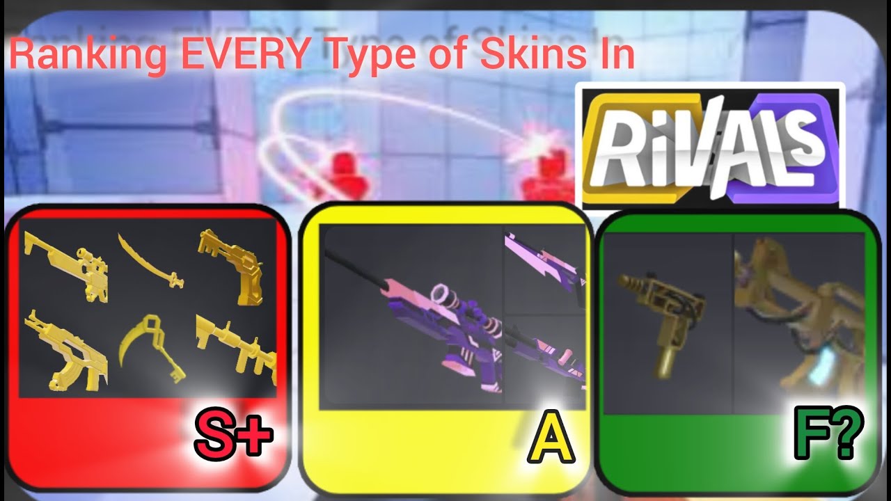 I Ranked Every Type Of Skin In Roblox Rivals Youtube