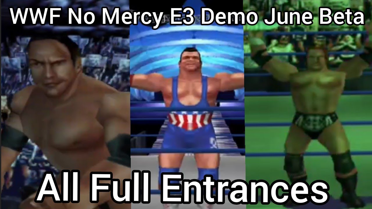 Wwf No Mercy June E3 Beta All Entrances Youtube