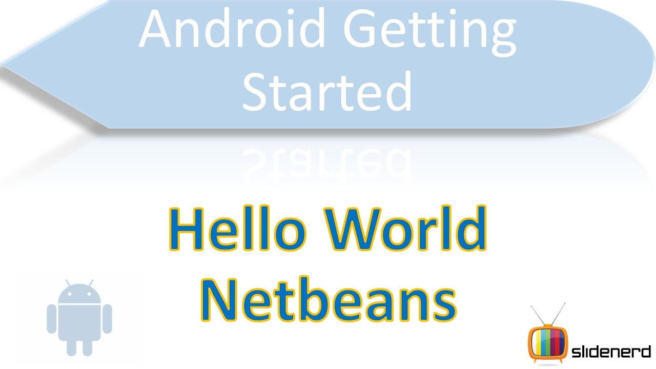 3 Hello World Android Netbeans Youtube