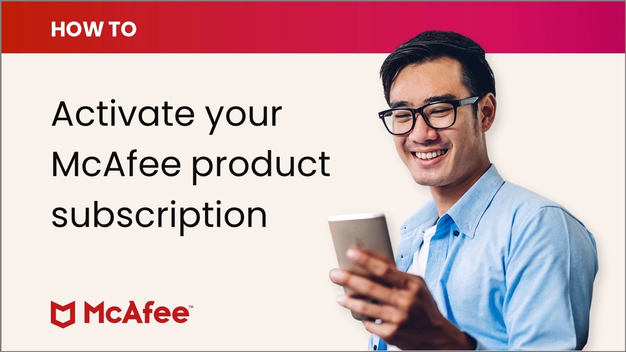 How To Activate Your Mcafee Product Subscription Youtube