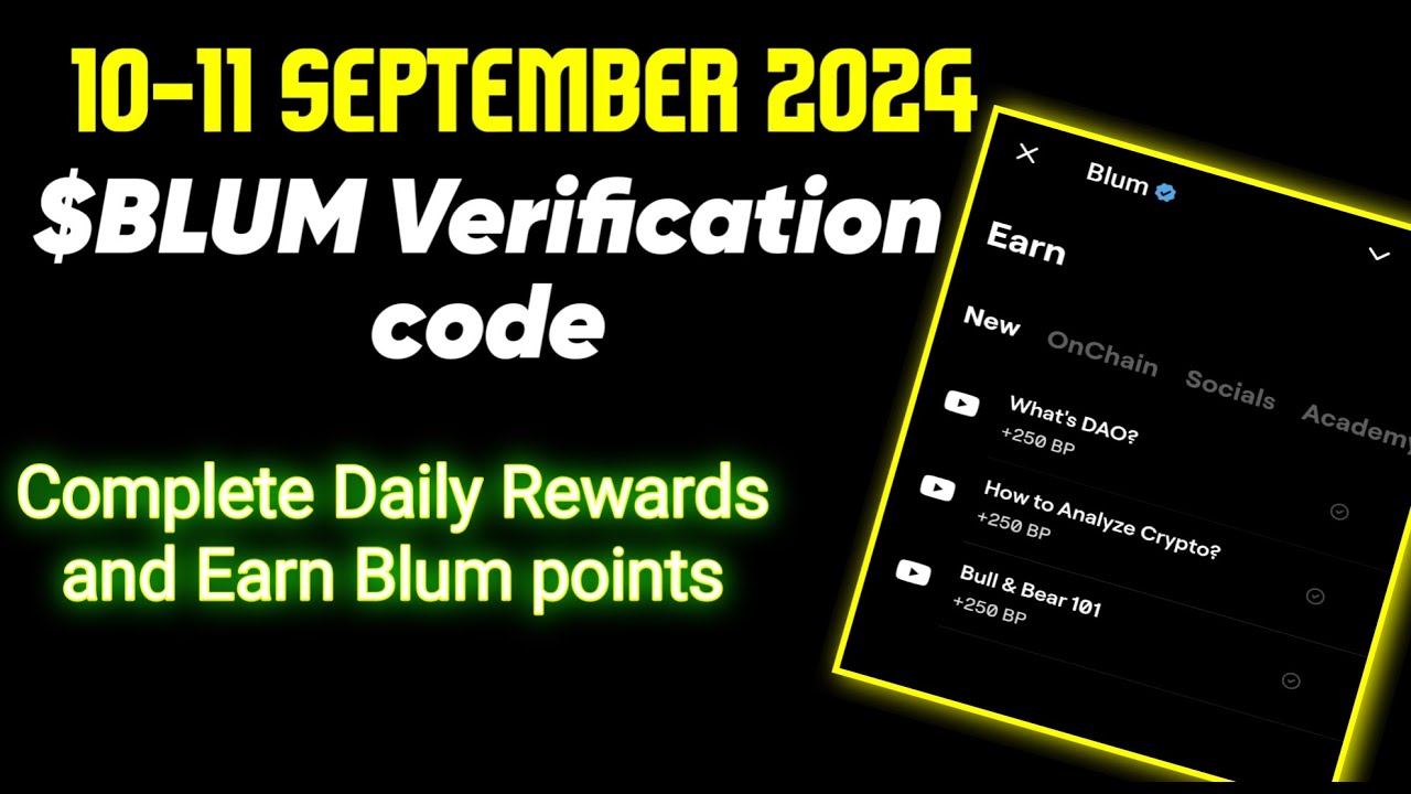 Blum Verification Code Today 10 11 Sep 2024 Daily Rewards Activity