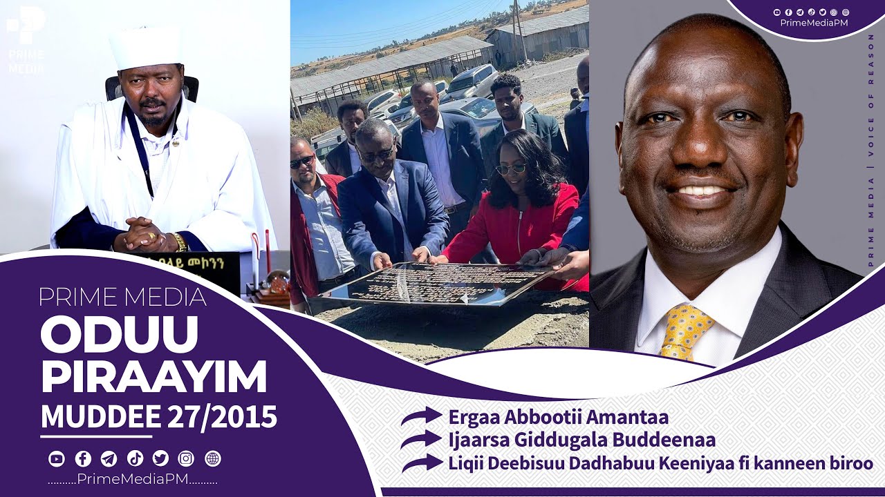 Oduu Piraayim Muddee 27 2015 Prime Media Youtube