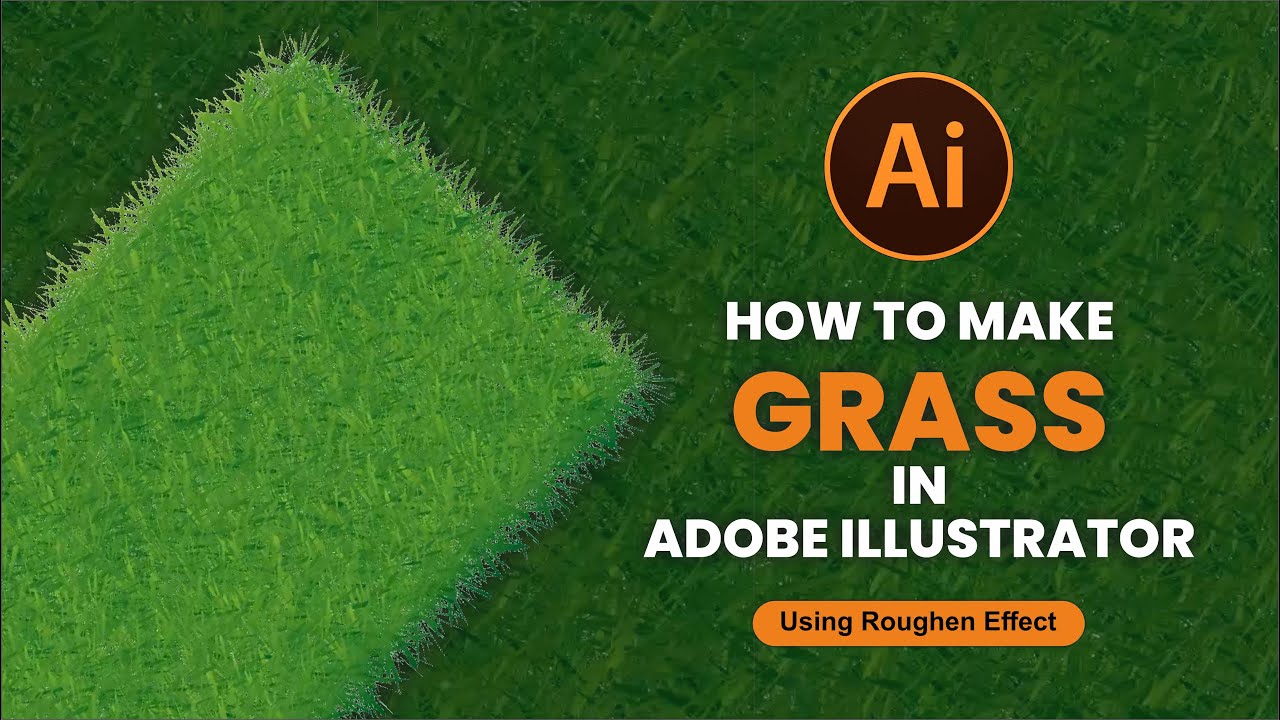 How To Make Grass Texture In Adobe Illustrator Adobe Illustrator