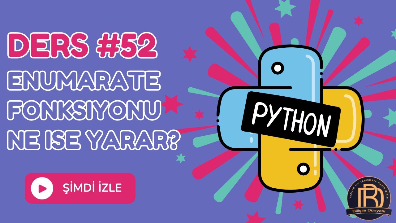 Python Ders 52 Enumerate Fonksiyonu Kullanımı Youtube