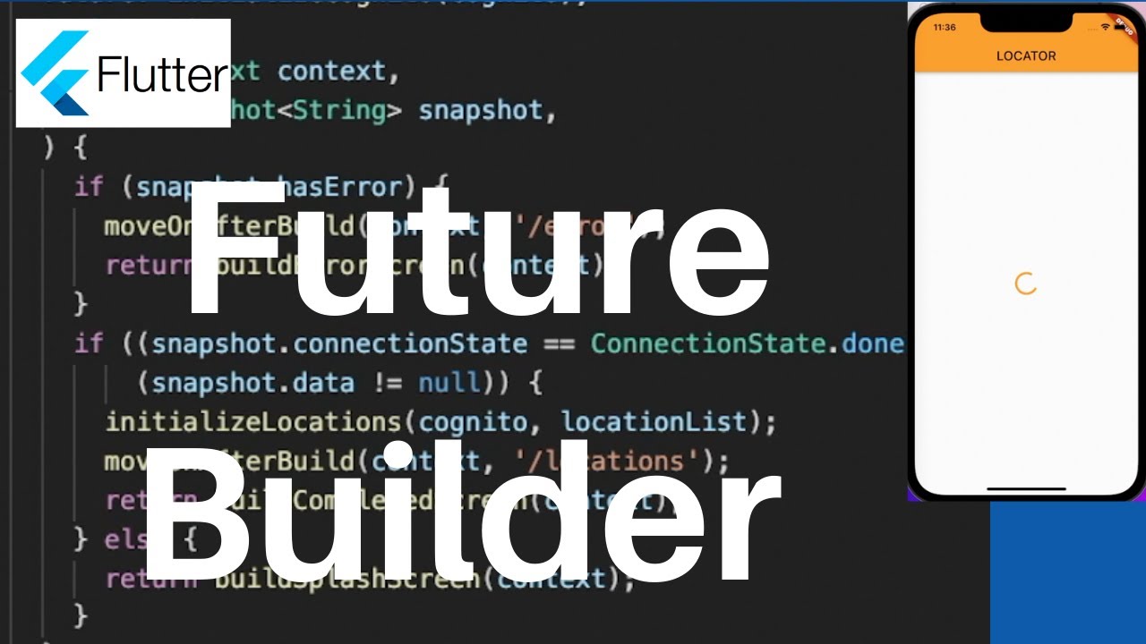 Flutter Tutorial Use Futurebuilder To Initialise Your Flutter App With