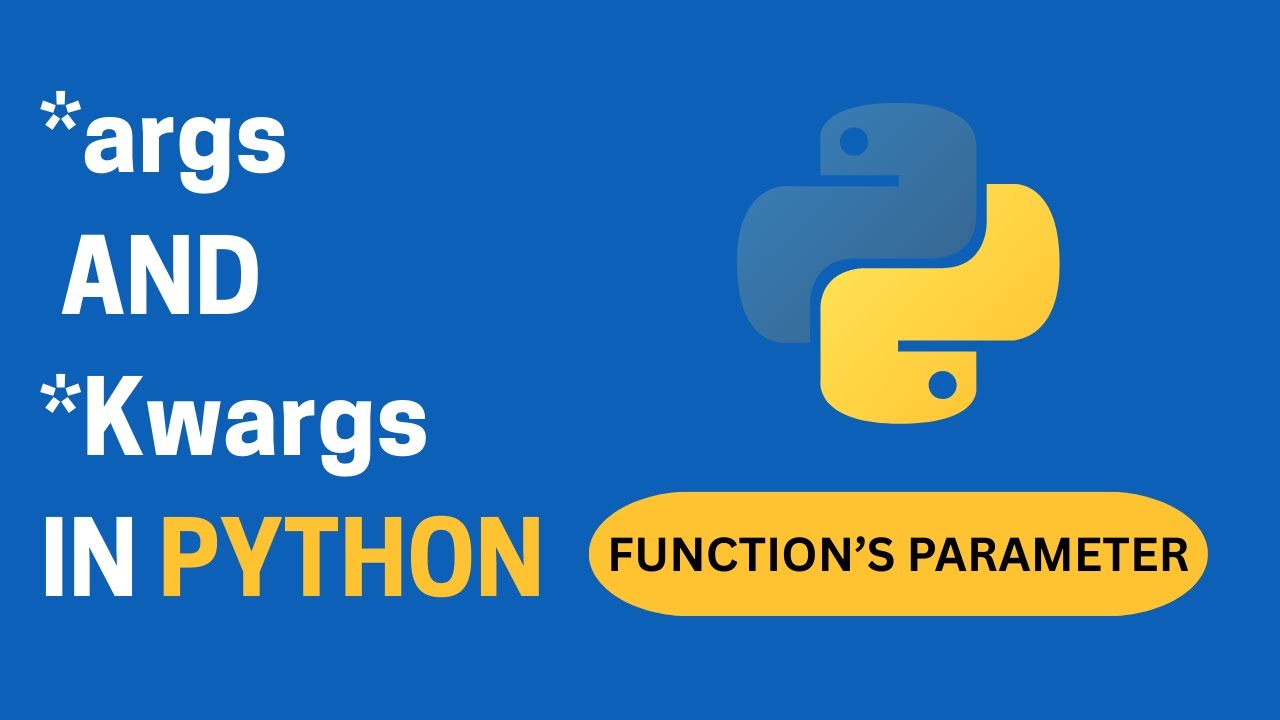 27 Master Args And Kwargs In Python Youtube