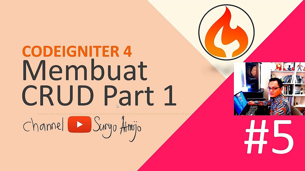 5 Tutorial Codeigniter 4 Koneksi Database Dan Crud Part 1 Youtube