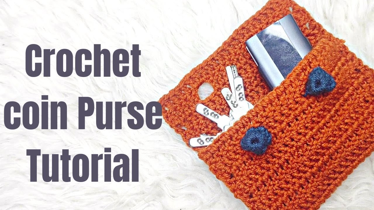 Easy Beginner Friendly Crochet Coin Purse Tutorial Step By Step Guide