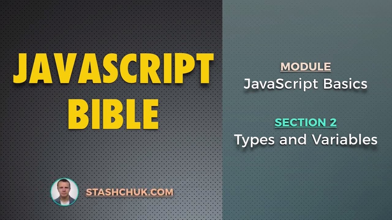 Javascript Basics Types And Variables Youtube