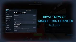 Roblox Rivals New Op Aimbot And Skin Changer Script Pastebin No Key ...