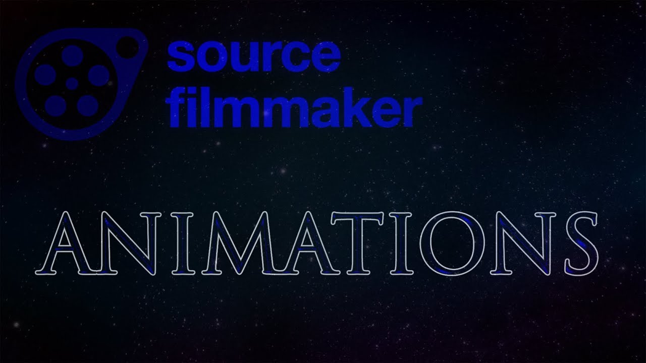 Sourcefilmmaker Animations Youtube